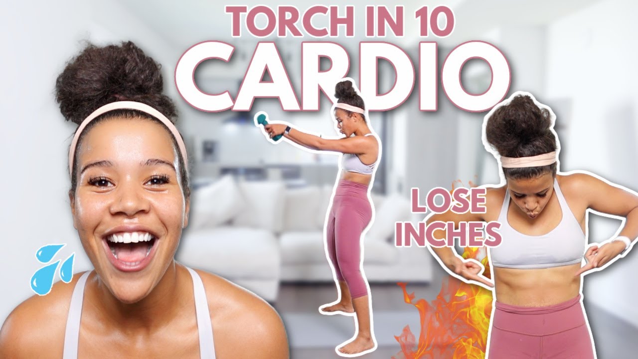 10 Min Cardio workout to Burn Fat (Intense) TORCH IN 10 | growwithjo ...